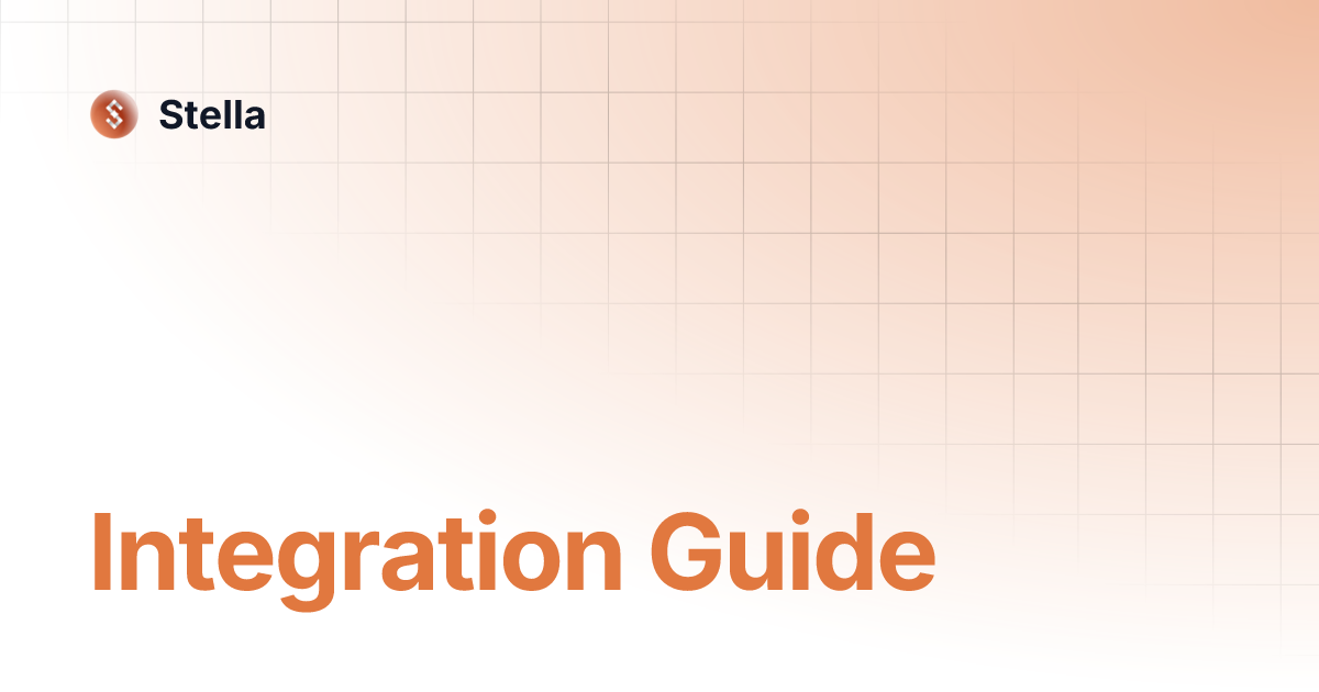 Integration Guide | Stella